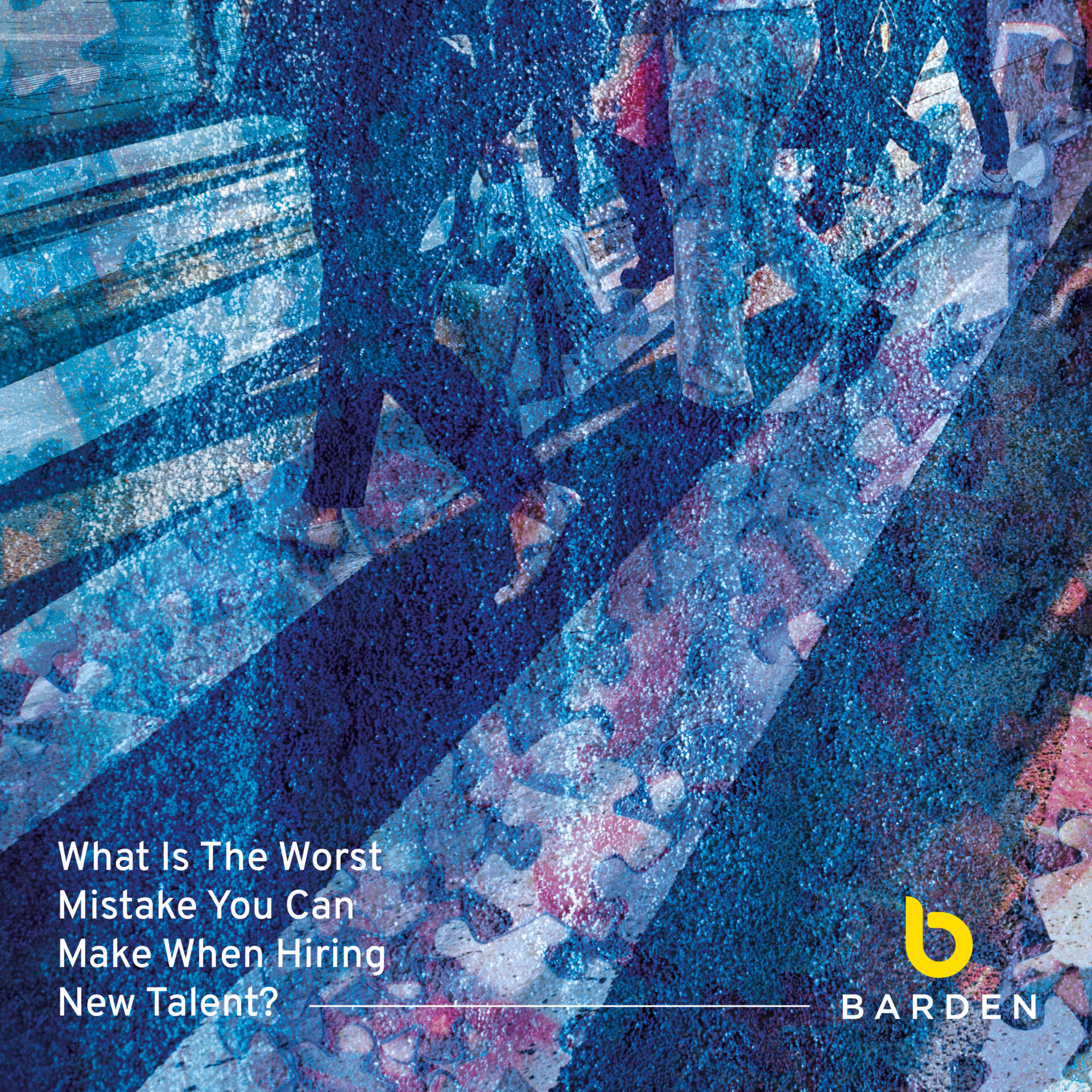 What is the worst mistake you can make when hiring new talent? - Barden